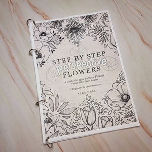 How to Draw Flowers From Side View Angles: A Printable Drawing Tutorial ...