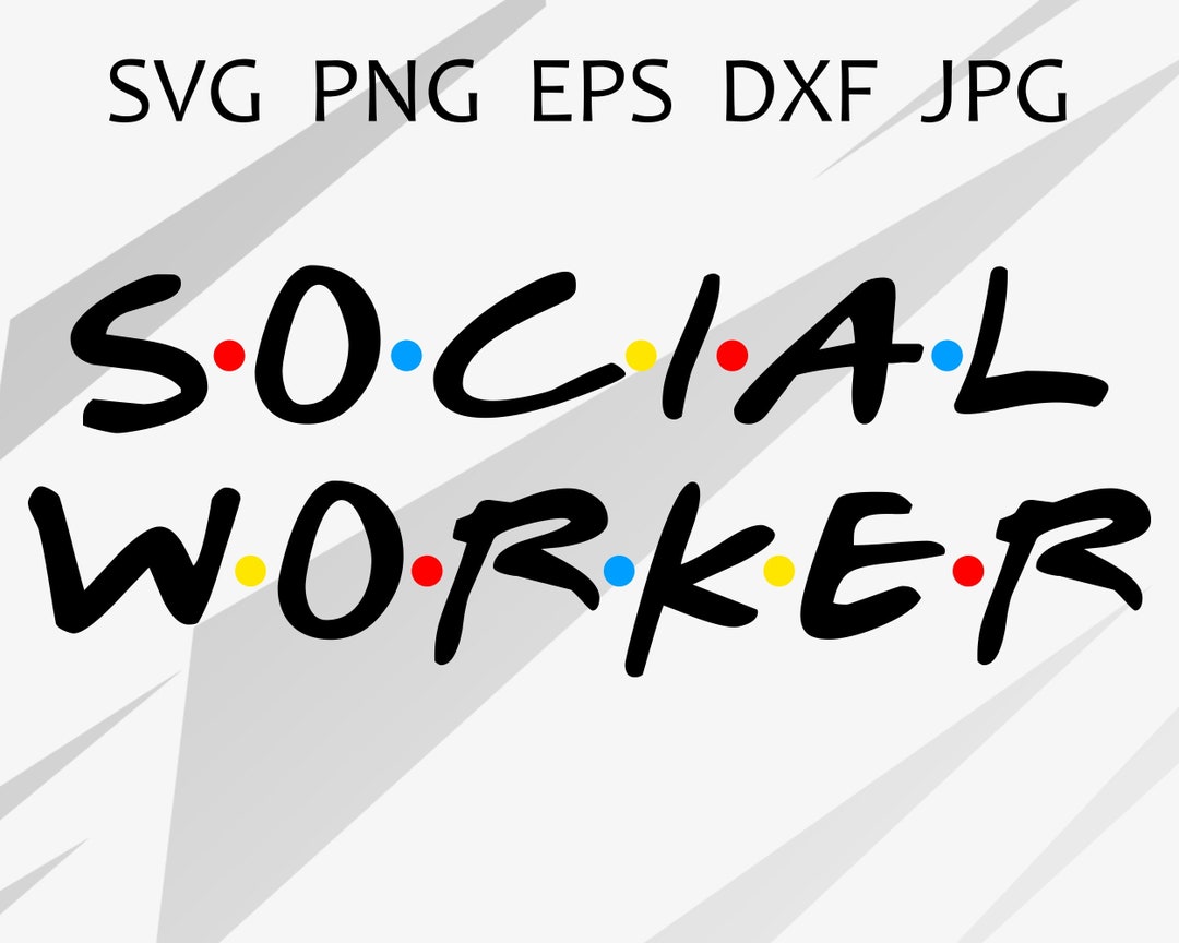 Social Worker Friends Style Letters Image Svg Friend TV Show Eps Vector ...