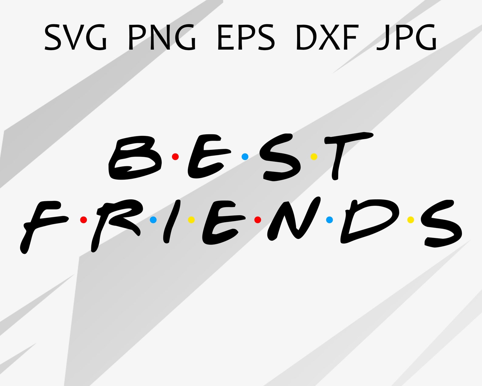 Best Friends Style Letters Image Svg Friend TV Show Eps Vector - Etsy