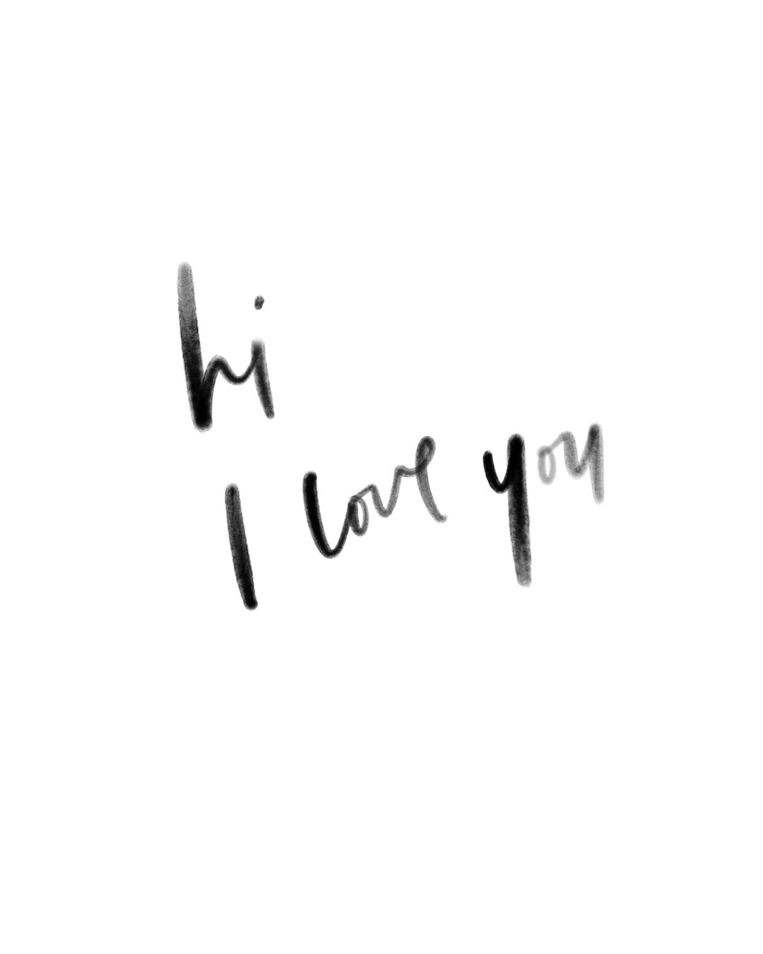 Hi I Love You Watercolor Lettering Digital Download - Etsy