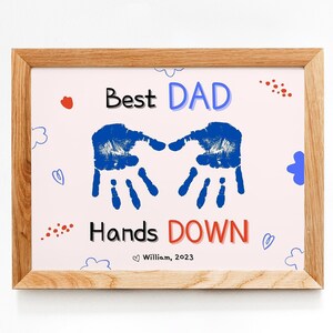 Best Dad Hands Down Handprint / Father's Day Gift From Kid - Etsy