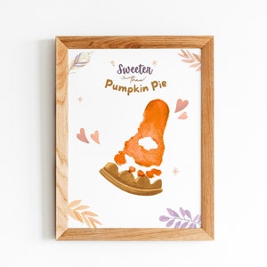 Sweeter Than Pumpkin Pie Footprint Craft / Thanksgiving Fall - Etsy