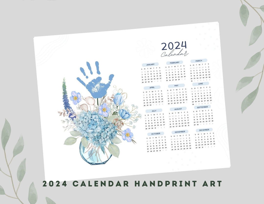 2024 Blue Flower Calendar Year / Handprint Art Craft / - Etsy