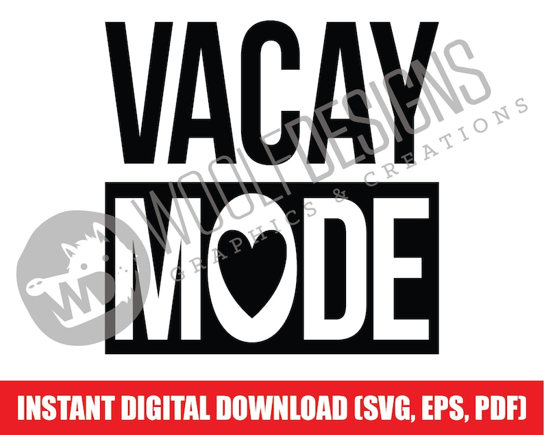 Vacay Mode Cut File Digital Download SVG PDF EPS Vacation - Etsy