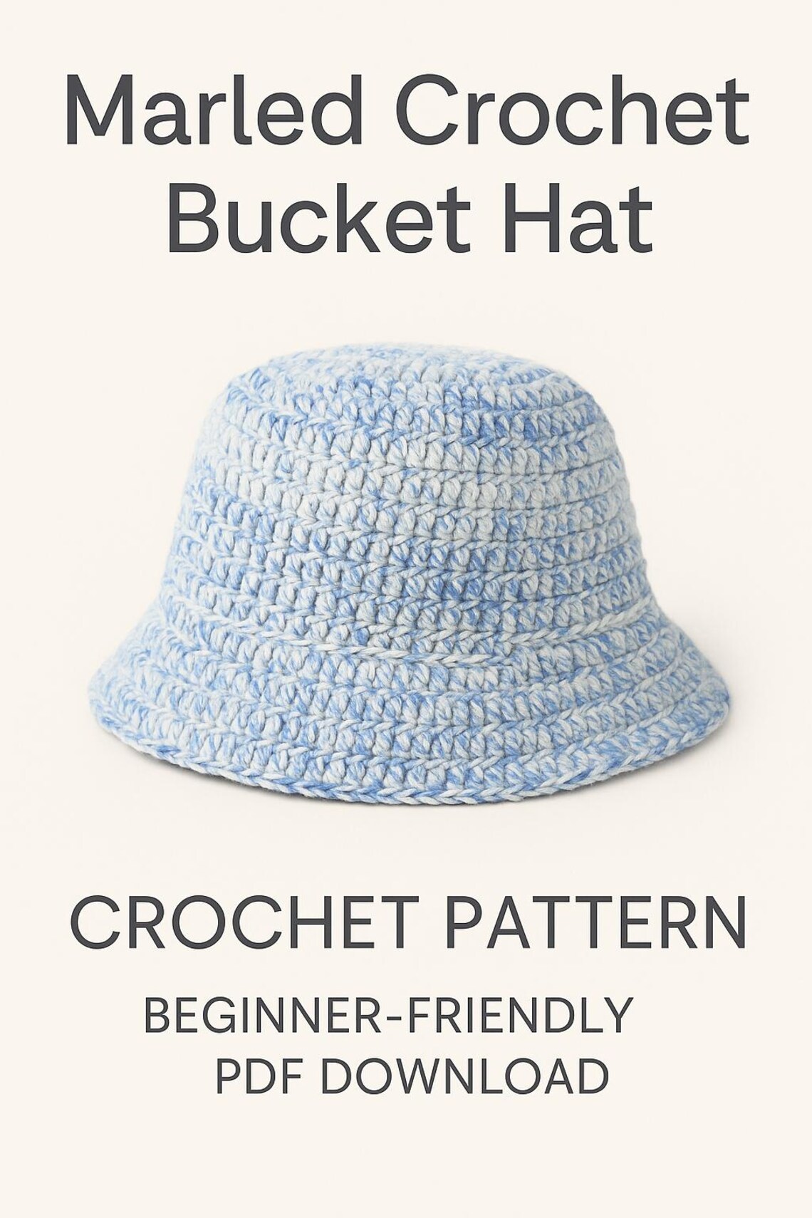 Marled Crochet Bucket Hat Pattern: Beginner-friendly PDF (downloadable ...