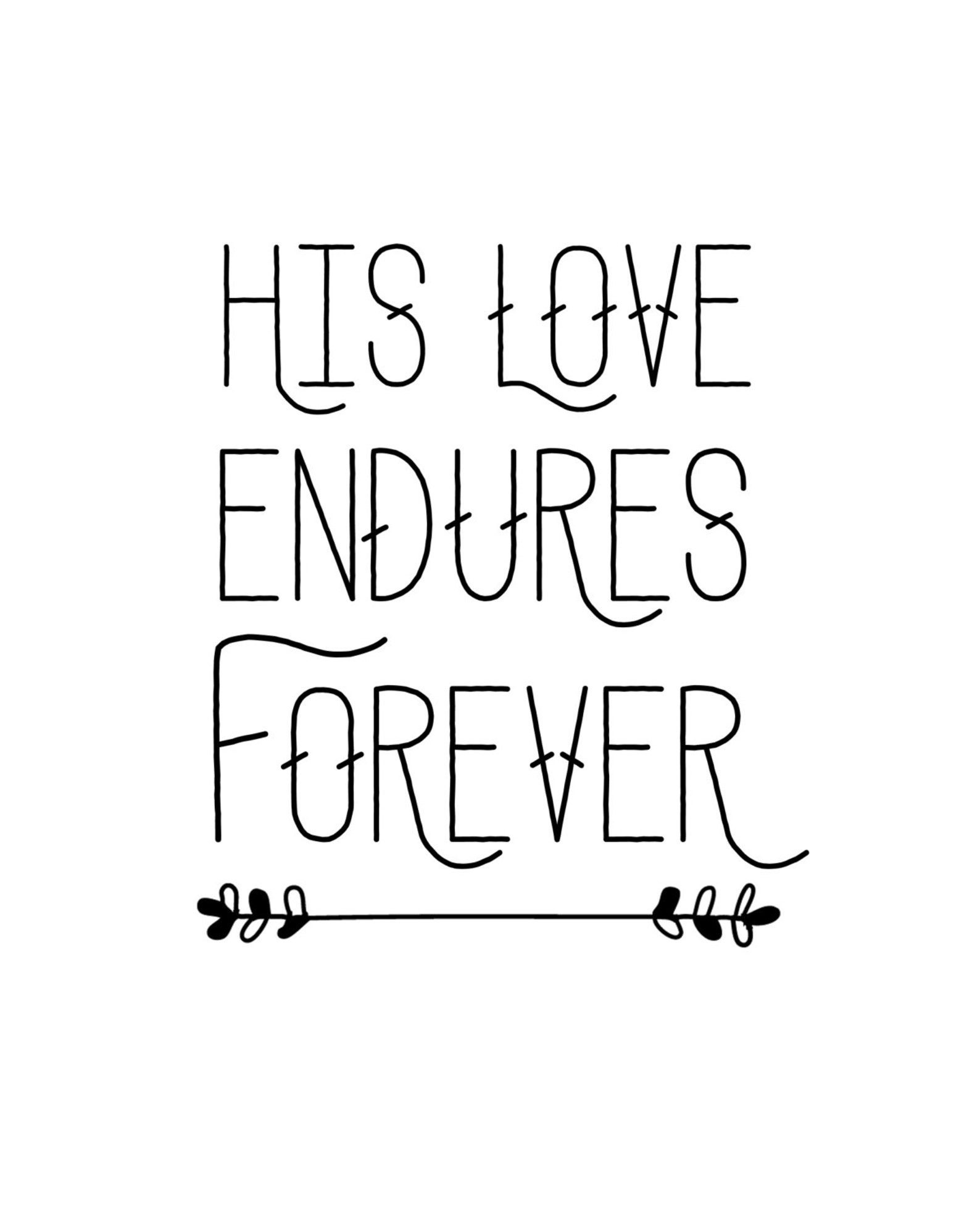 His Love Endures Forever Bible Verse Wall Art Printable Etsy
