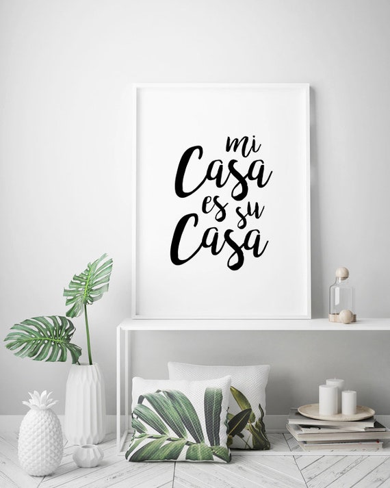Art & Collectibles Mi Casa Su Casa Print Guest Room Wall Art Printable ...