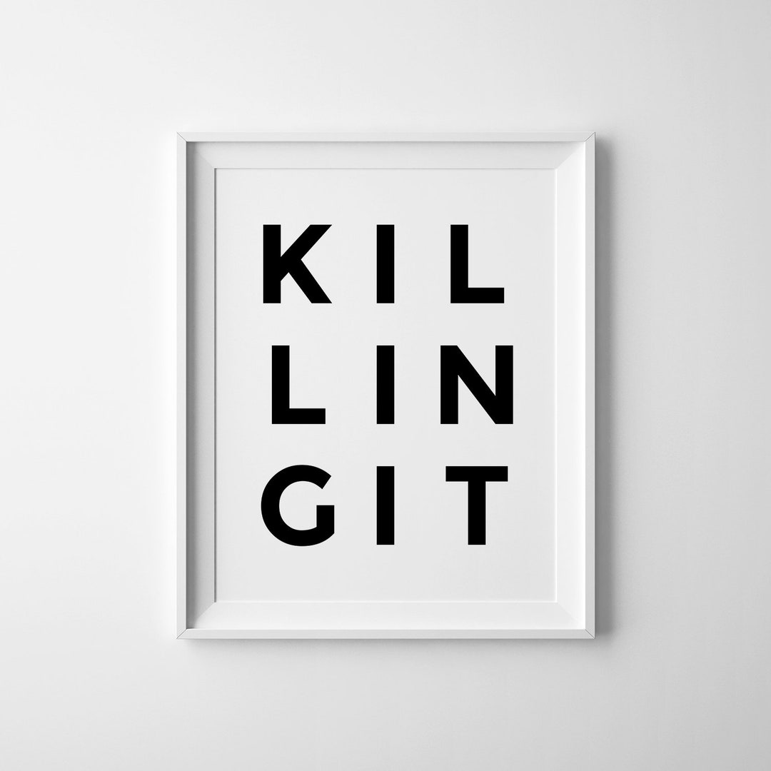 Killing It Print, Scandinavian Decor, Killing It, Large Wall Art ...