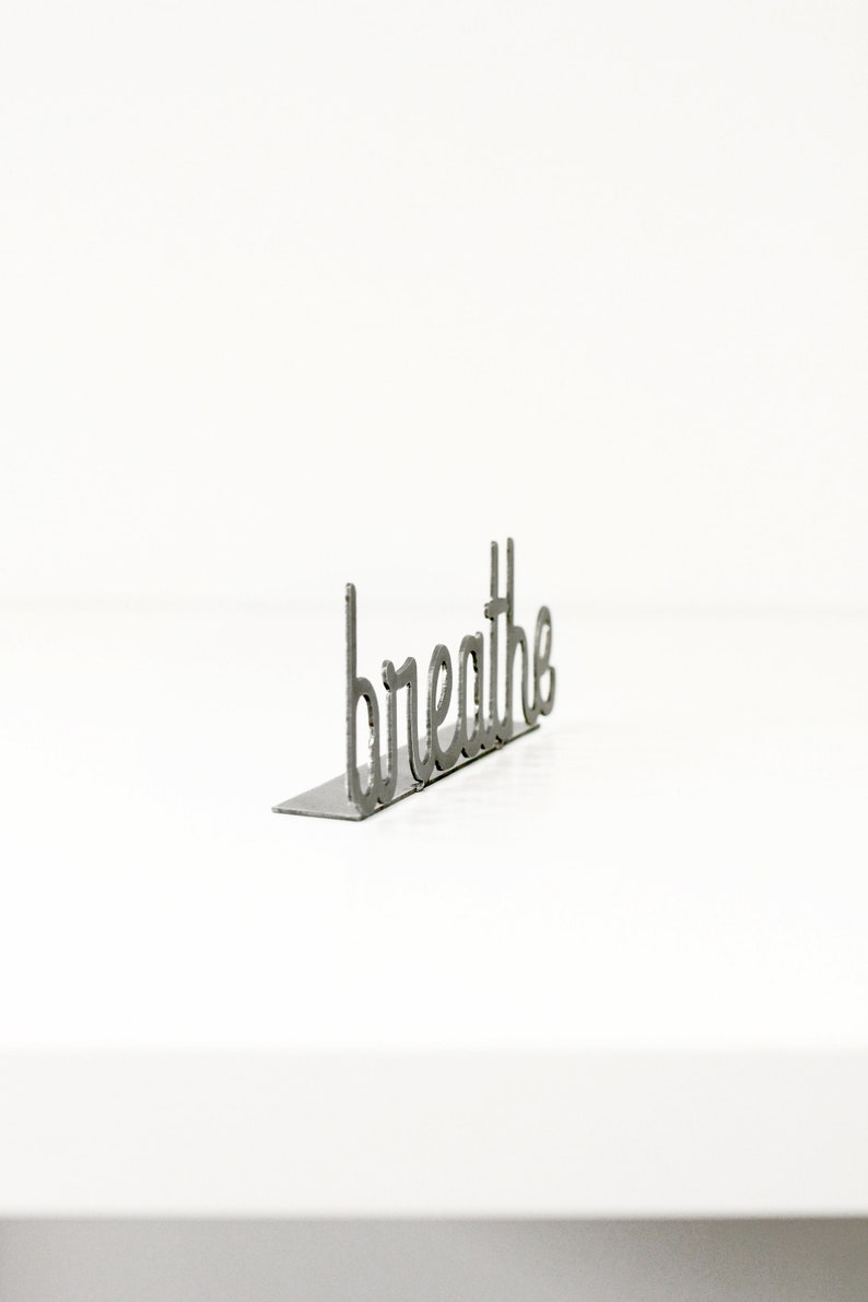 Breathe Word Sign | Relaxing Word Art Gift for Her Breathe Sign ...