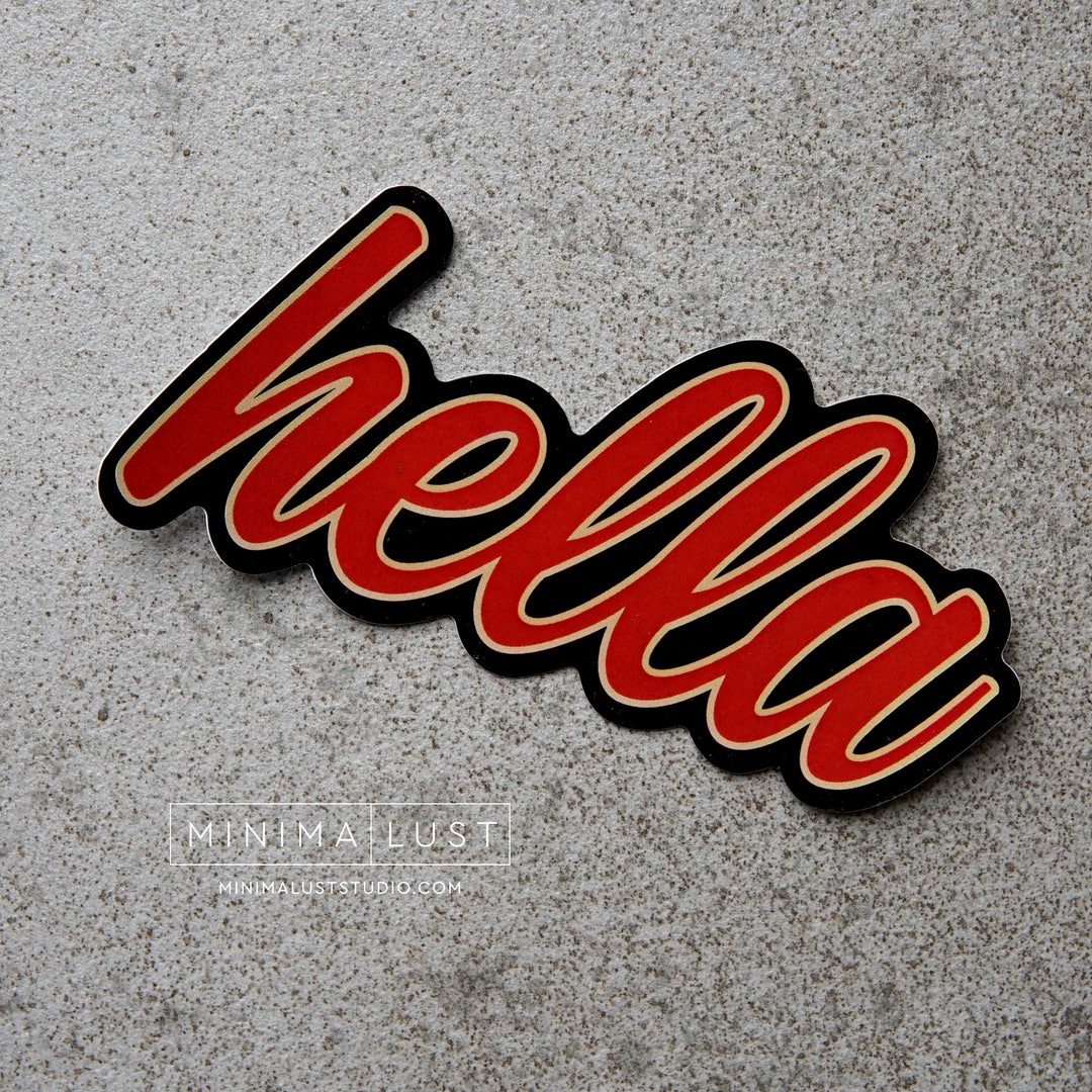 Hella Red, Gold & Black Die Cut Sticker - Hella - 49ers - Bay Area ...
