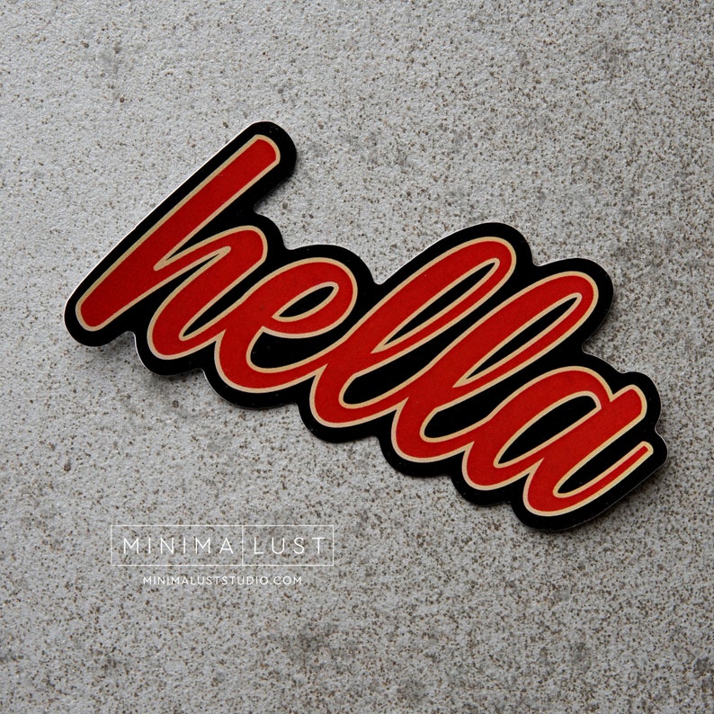 Hella Red, Gold & Black Die Cut Sticker - Hella - 49ers - Bay Area ...
