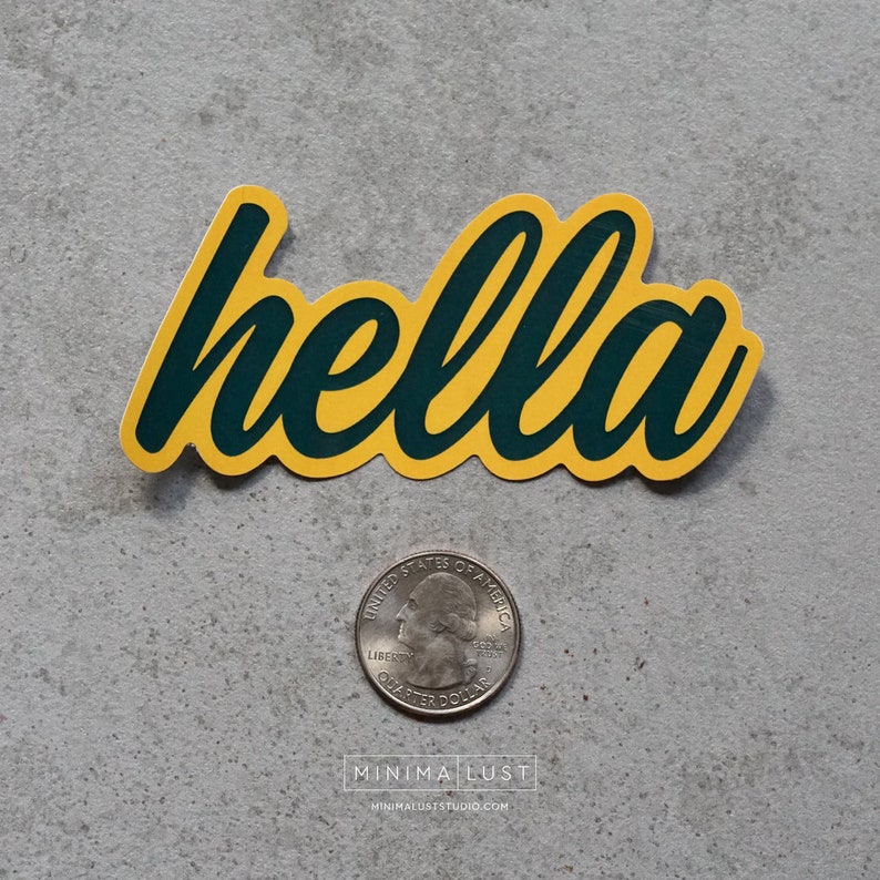Hella Green & Gold Die Cut Sticker - Hella - Oakland A's - Athletics ...