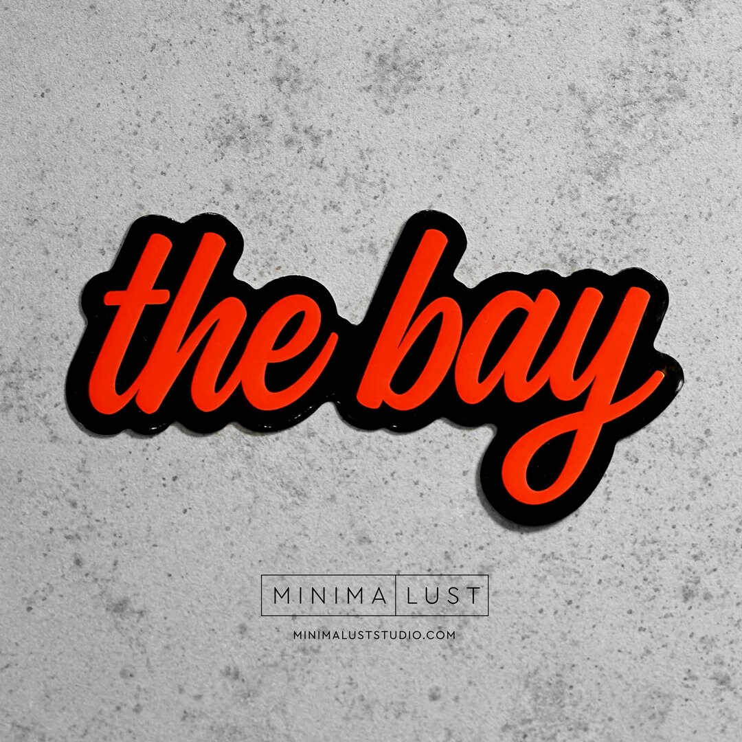 The Bay Die Cut Sticker - Black/orange - Bay Area - SF - SF Giants ...