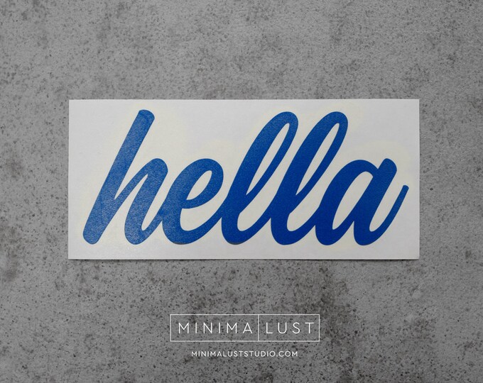 Hella Blue Vinyl Decal - SF Giants - Warriors - A's - 49ers - Niners ...