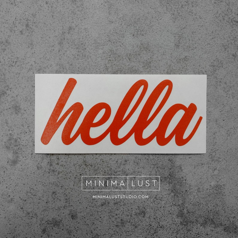 Hella Orange Vinyl Decal - SF Giants - Warriors - A's - 49ers - Niners ...