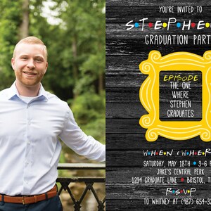Friends Graduation Invitation, Friends TV Show Invitation, Graduation ...