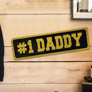 Number 1 Daddy Street Sign - Number 1 Daddy Aluminum Street Sign ...