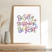 Be Silly Be Honest Be Kind Quote Watercolour Print - Inspirational ...
