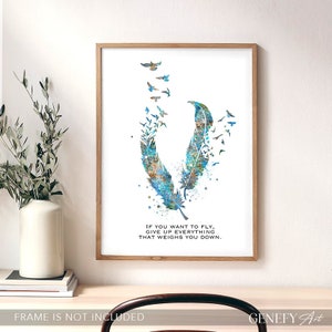 Birds Feather Quote Teal Watercolour Art Print - Inspirational Quotes ...