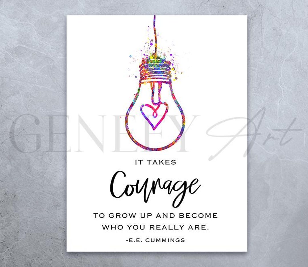 Courage Quote Watercolour Print - Motivational Quote Print ...