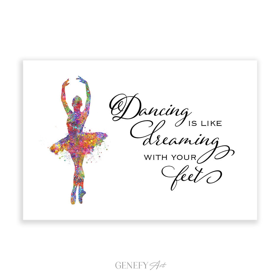 Dance Motivational Quote Watercolor Art Print: Ballet Dancer - Etsy UK