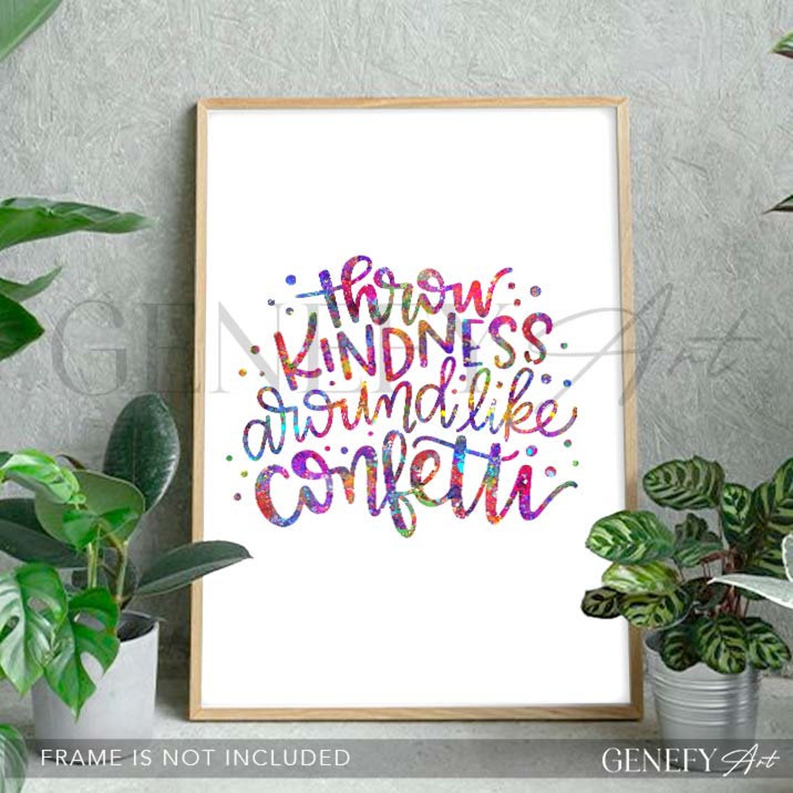 Throw Kindness Around Like Confetti Quote Watercolour Print - Etsy