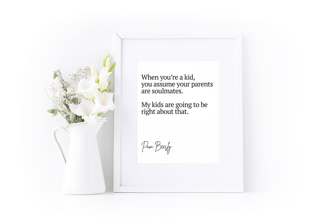 The Office Pam Beesly Quote INSTANT DOWNLOAD Soulmates Office Printable ...