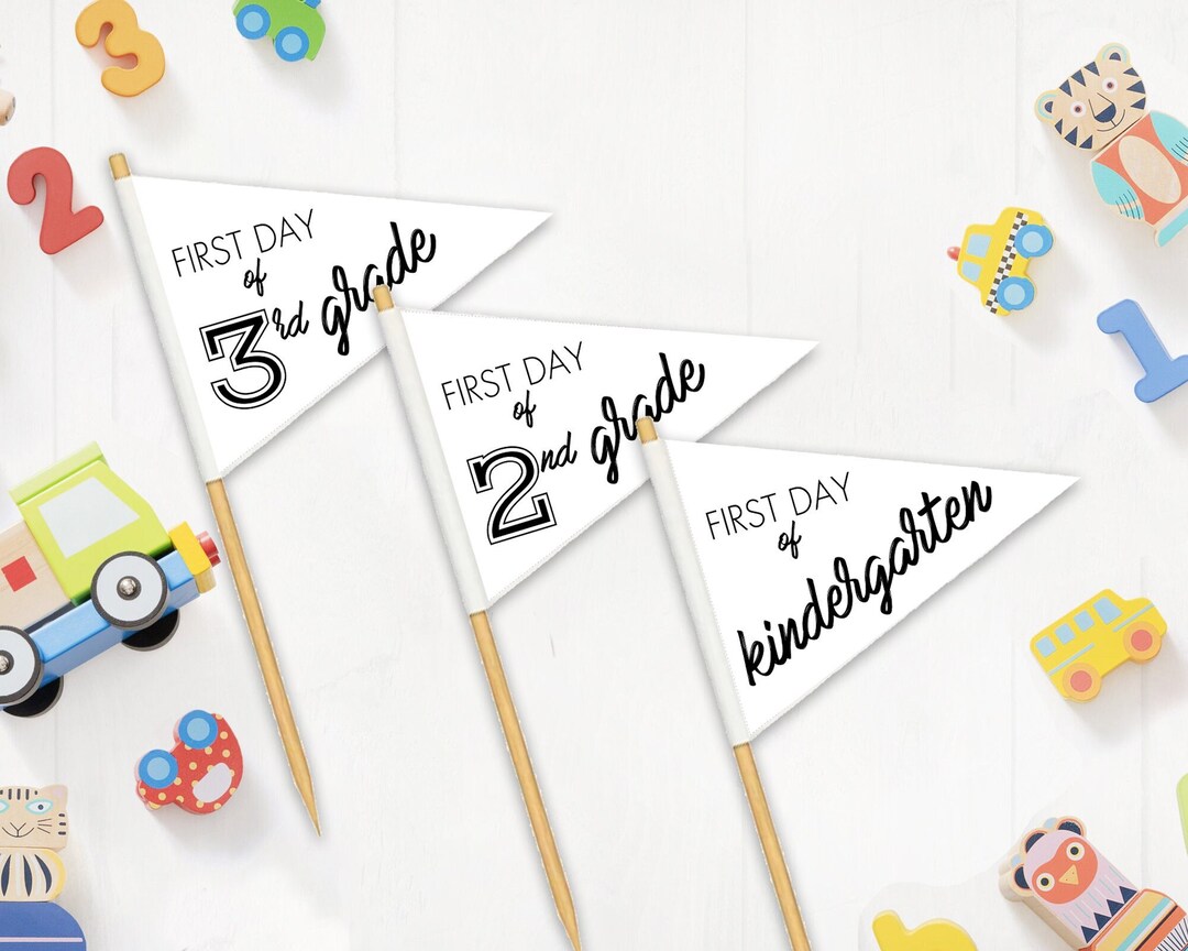 First Day of School Printable Flags INSTANT DOWNLOAD Kids School Grade ...