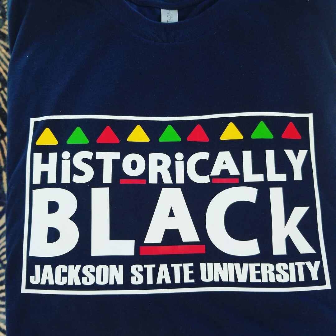 Historically HBCU Jackson State, Swaclove, HBCU, Jstate,swac,tshirt - Etsy
