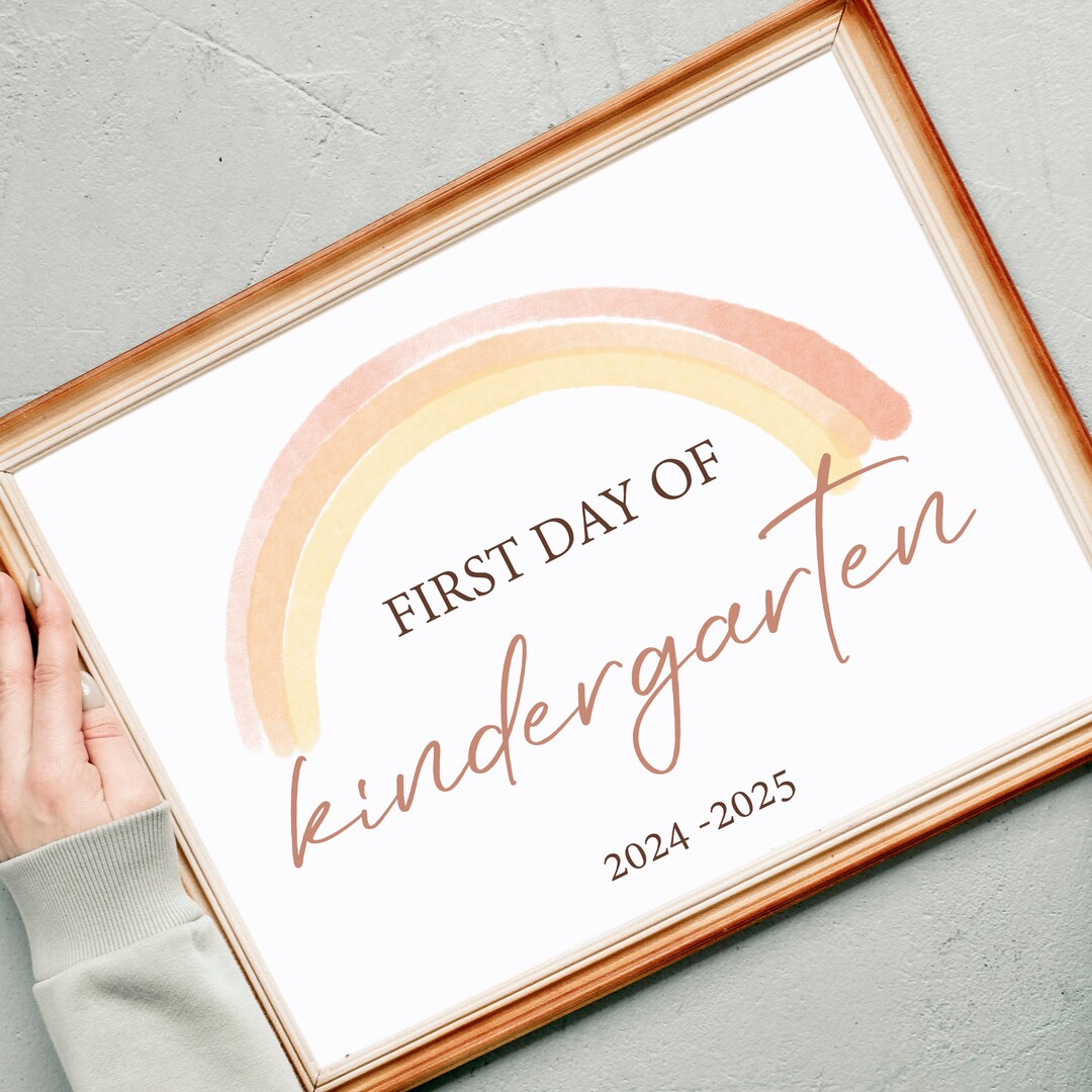 First Day of Kindergarten Sign Printable, Printable Back to School Sign ...