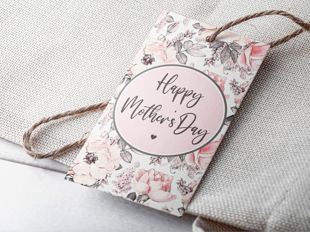 Happy Mother's Day Gift Tags, Mother's Day Floral Tags, Mother's Day ...