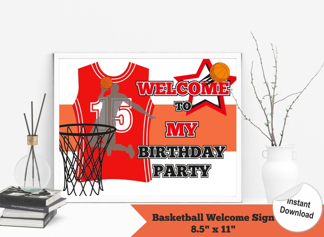 Basketball Welcome Sign Basketball Birthday Welcome Sign Basketball ...