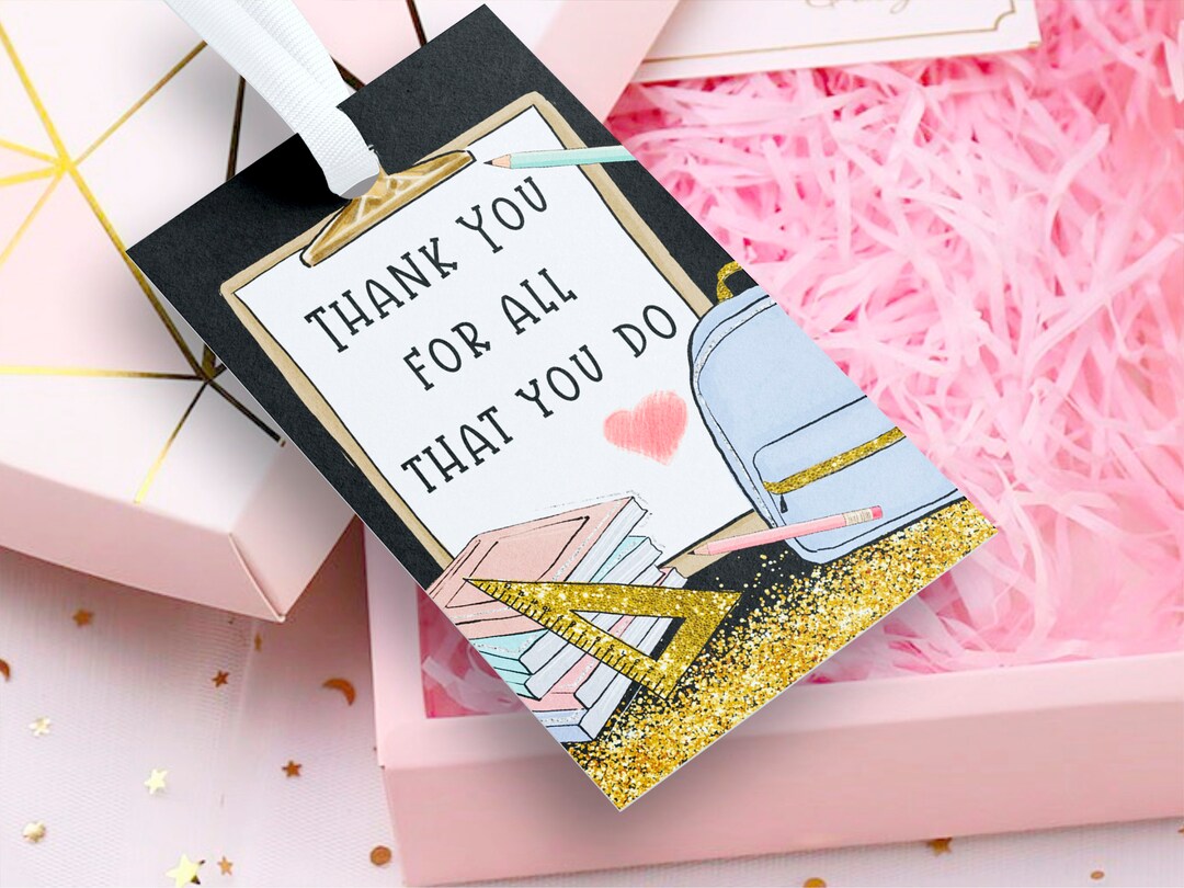 Teacher Appreciation Gift Tags, Teacher Thanks Tags, Teacher ...