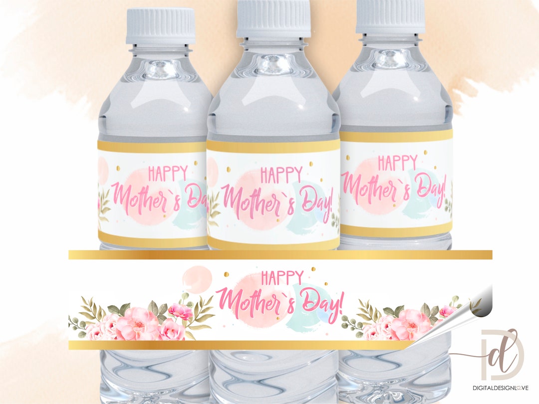 Mother's Day Water Bottle Label, Happy Mother's Day Water Bottle Label ...