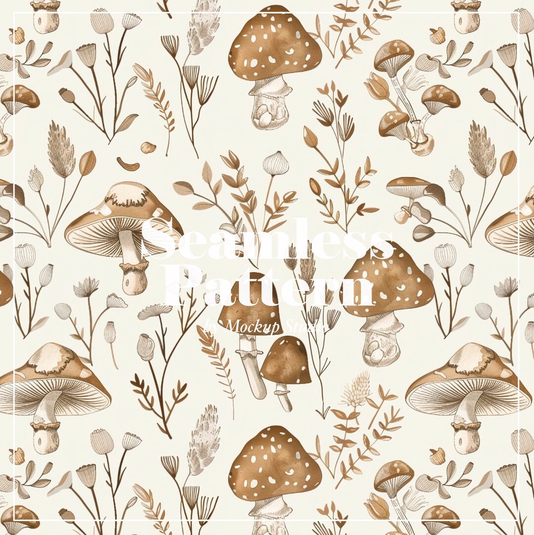 Vintage Beige Brown Mushroom Botanical Seamless Pattern, Digital Repeating Mushrooms and Plants ...