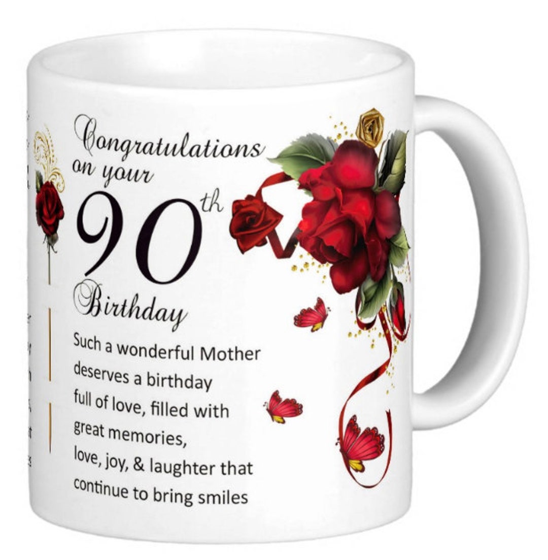 90th Birthday, Mother 90th Birthday Gift Mug, Gift Mug Mum 90th ...