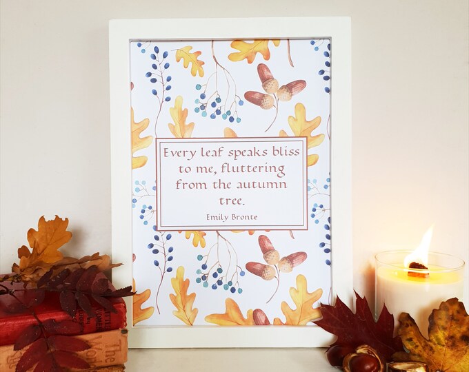 Emily Bronte Quote Print - Bookworm Wall Art - Autumn Lover Gift ...