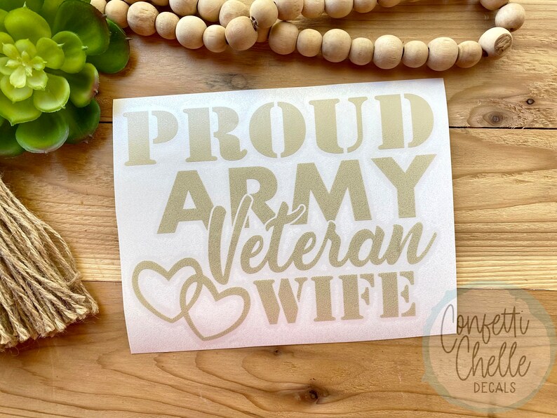 Proud Army Veteran Wife Decal Veteran Wife Decal Army Wife - Etsy