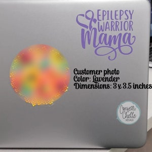 Epilepsy Decal | Warrior Decal | Epilepsy Warrior Mama Decal - Etsy