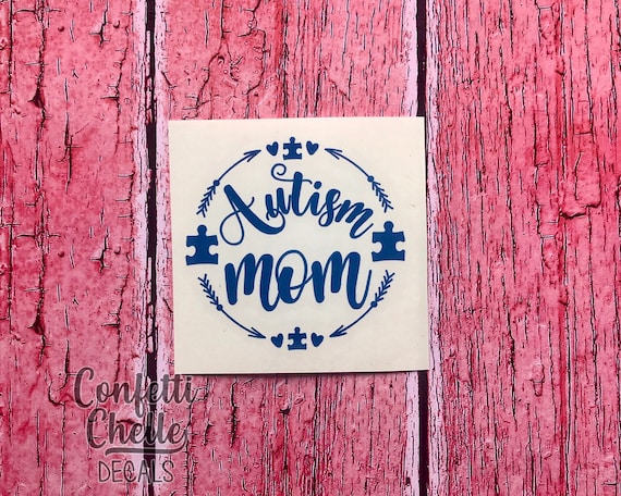 Autism Mom Decal Autism Mom Sticker Autism Awareness | Etsy