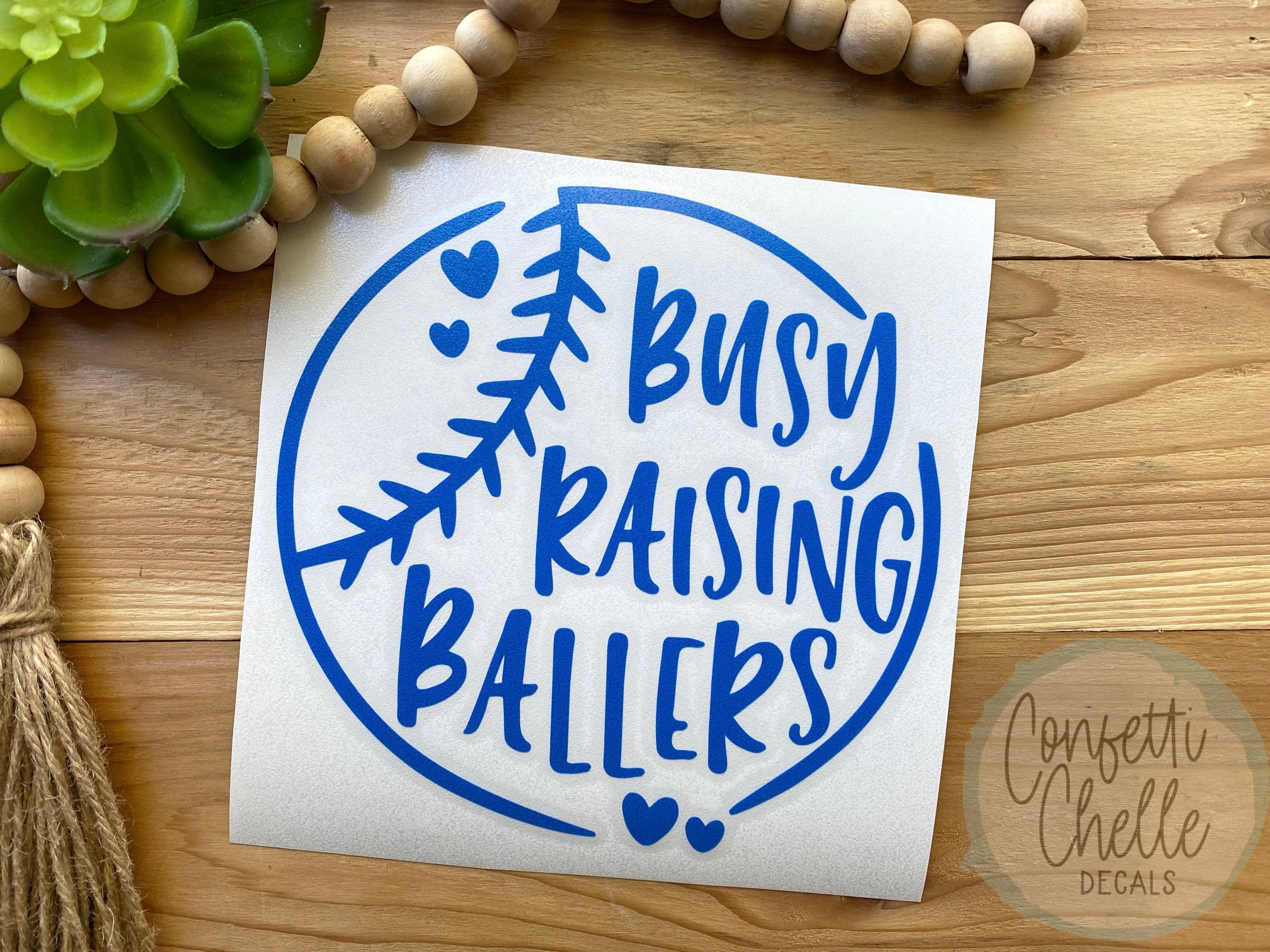 Baseball Decal | Baseball Mom Decal | Busy Raising Ballers - Etsy