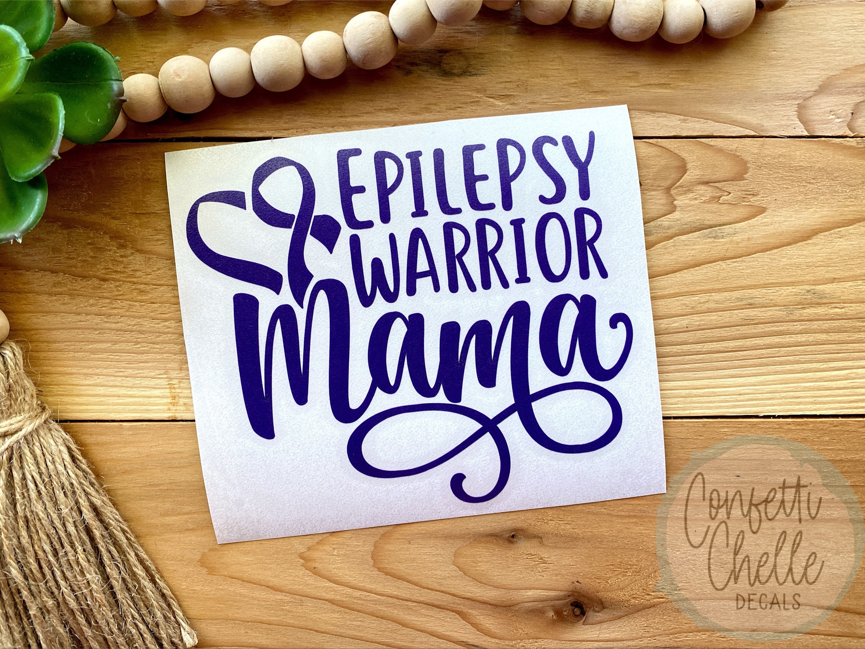 Epilepsy Decal Warrior Decal Epilepsy Warrior Mama Decal - Etsy