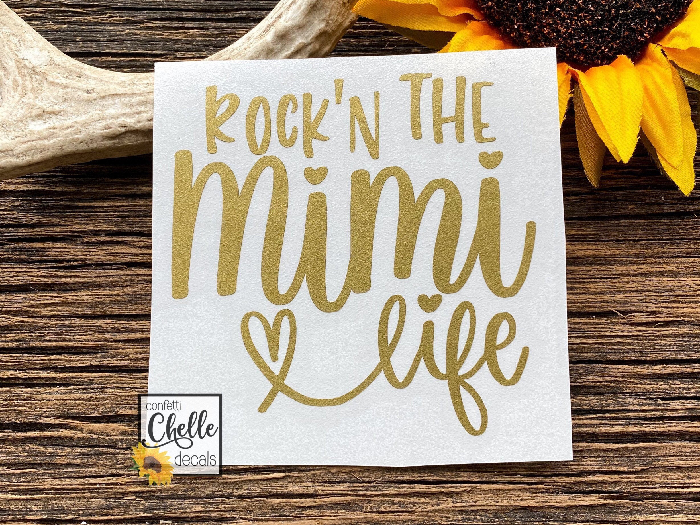 Mimi Decal Mimi Life Decal Rock'n The Mimi Life Decal | Etsy