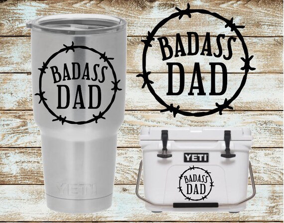 Father's Day Decal Badass Dad Decal Sticker Barbwire | Etsy