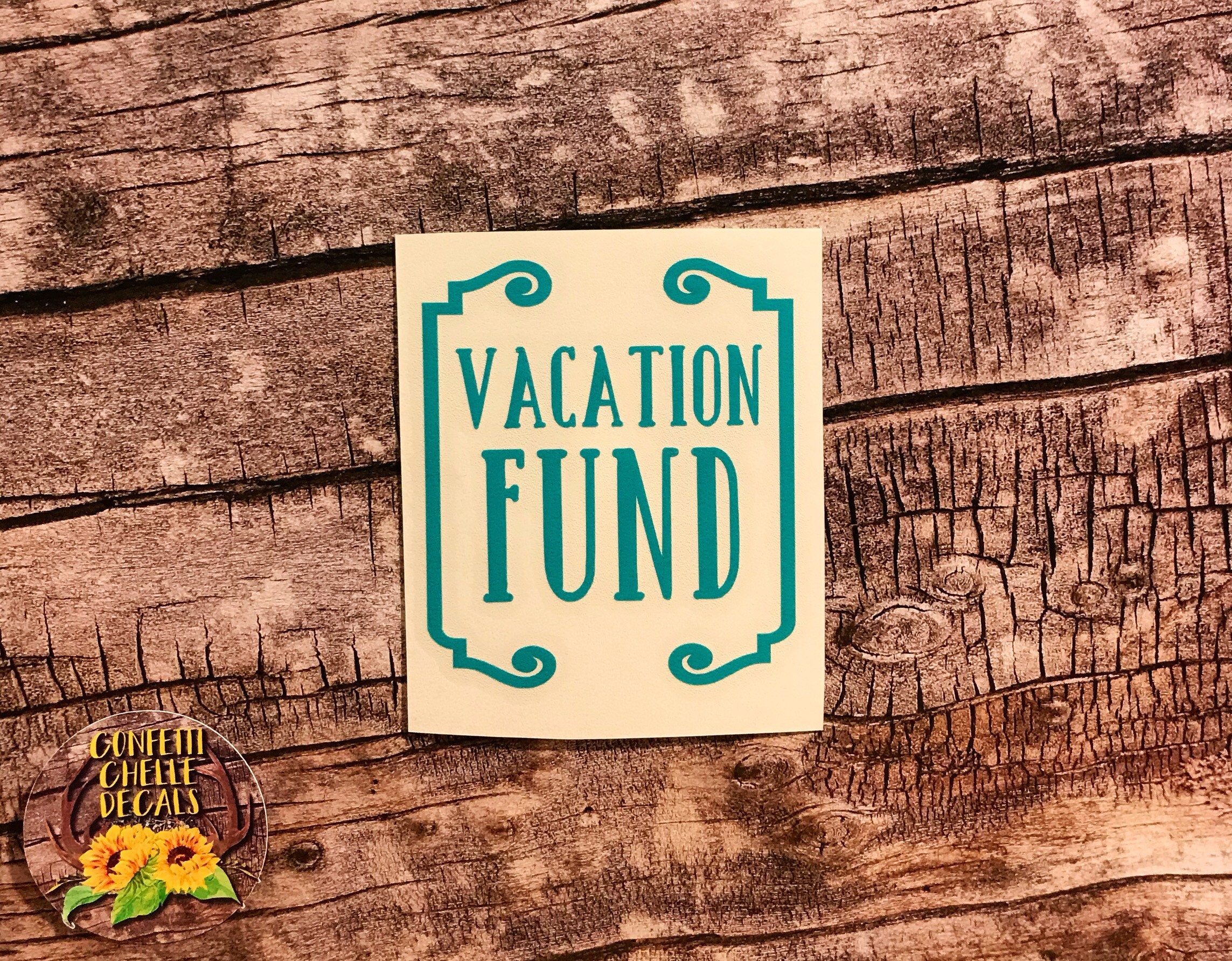 Vacation Fund Vinyl Decal | Etsy