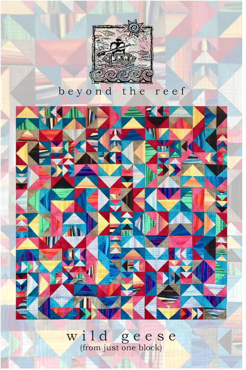 WILD GEESE Quilt Pattern Natalie Barnes Beyond the Reef Patterns Modern ...