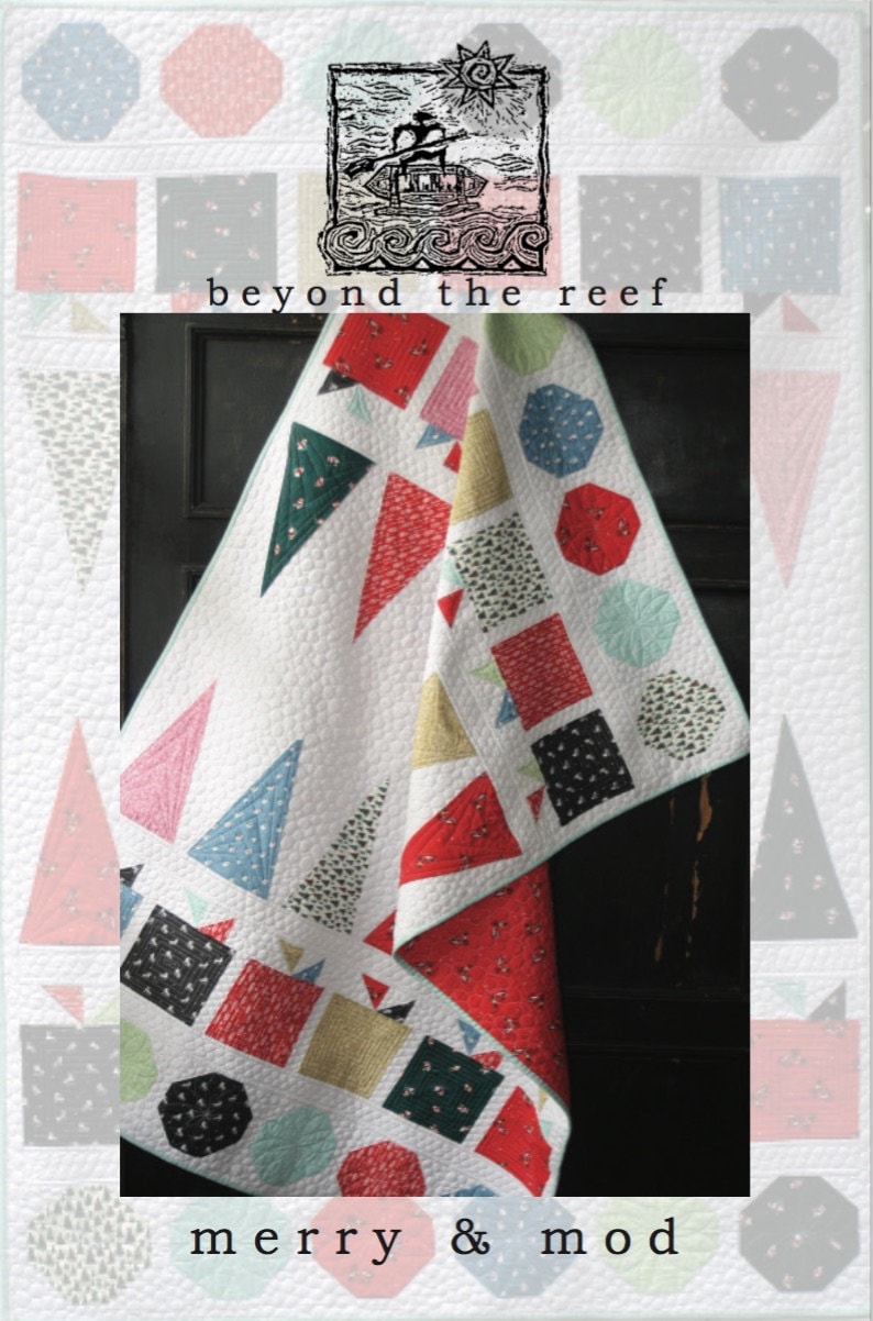 Merry and Mod Quilt Pattern Beyondthereef Natalie Barnes Modern Quilting Modern Quilt Christmas ...