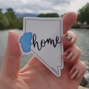 Home is Nevada Sticker - Home Sticker - Nevada Sticker - Lake Tahoe ...