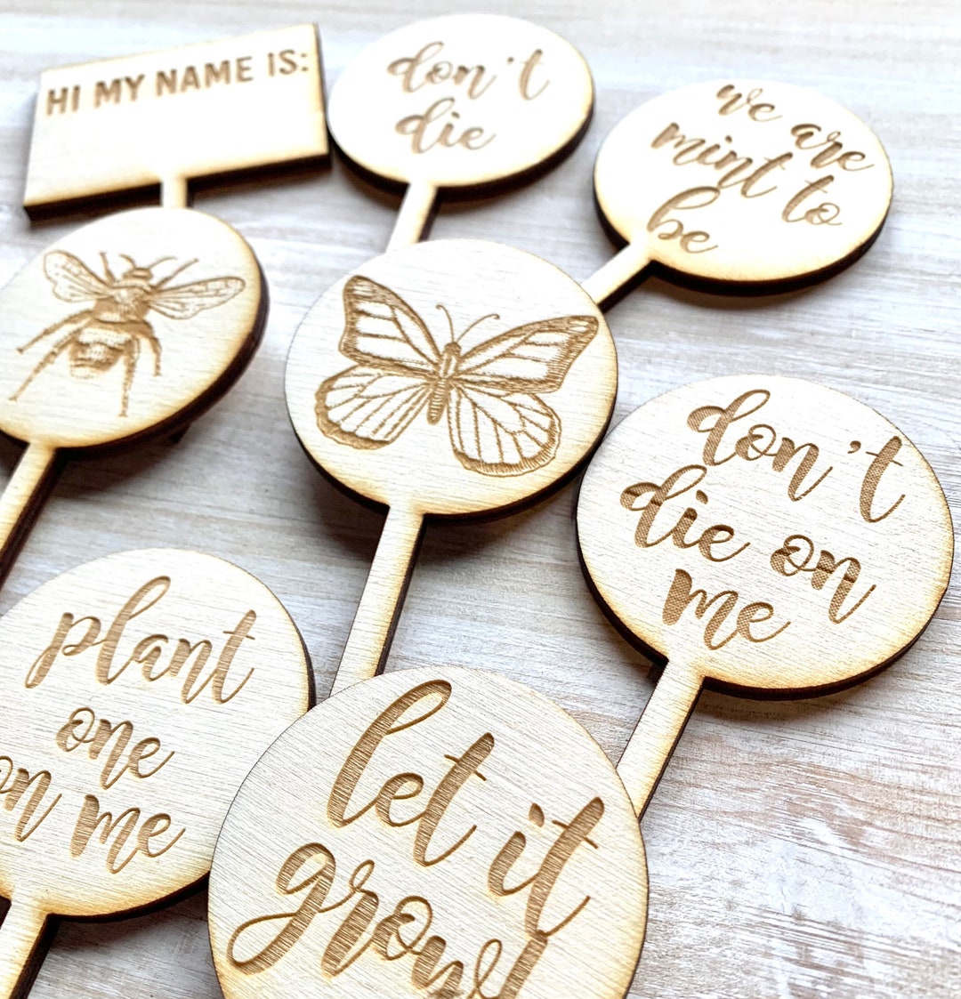 Plant Markers - Plant Tags - Let It Grow - Bee Tag - Don’t Die on Me ...