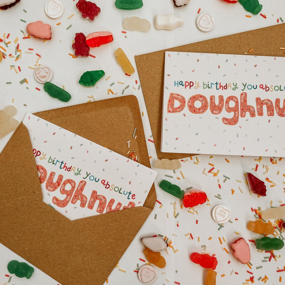Doughnut Card Rude Birthday Card A6 Card Funny Birthday Card You ...